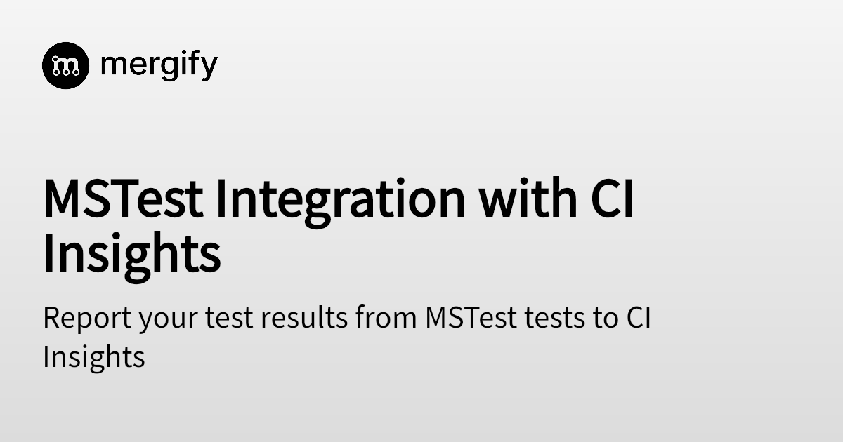 MSTest Integration with CI Insights